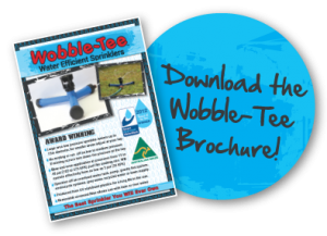 Wobble-Tee Sprinkler | Wobble-Tee Water Efficient Sprinklers